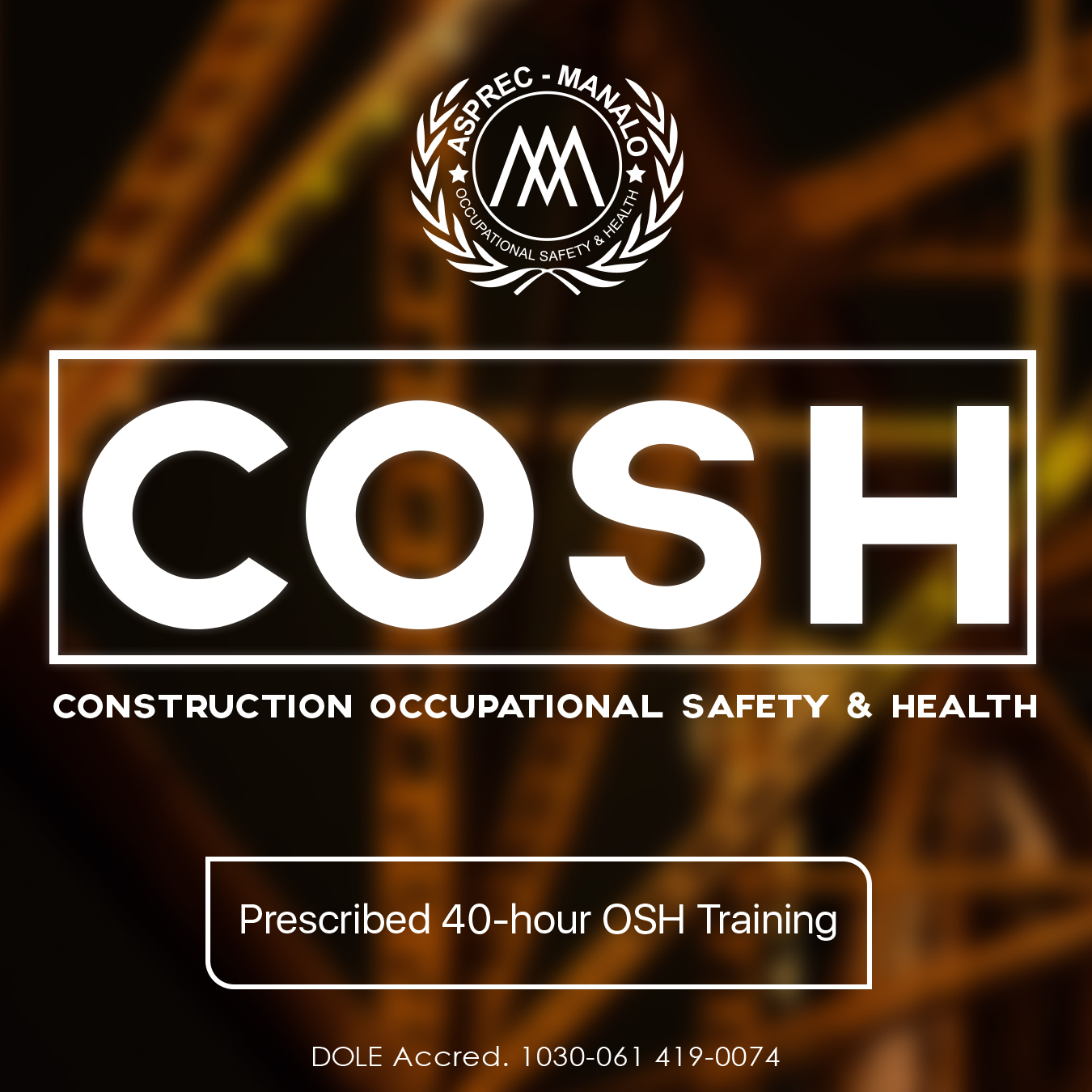 Enroll in Constructional Occupational Safety and Health for Safety ...