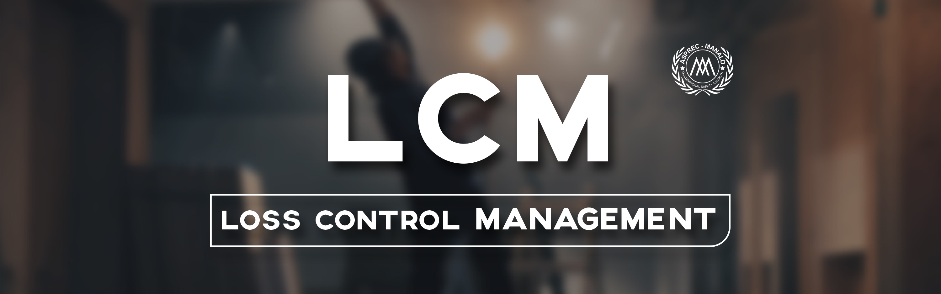 Enroll in Loss Control Management by AMOSH Co. - SpeedyCourse.com ...