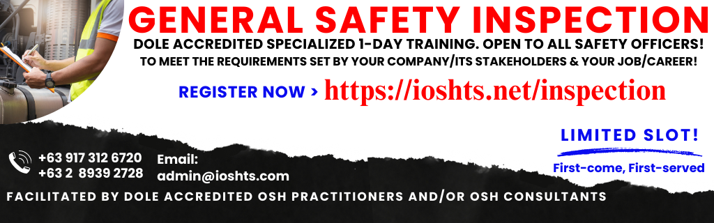 Enroll in General Safety Inspection Training for Safety Officer DOLE ...
